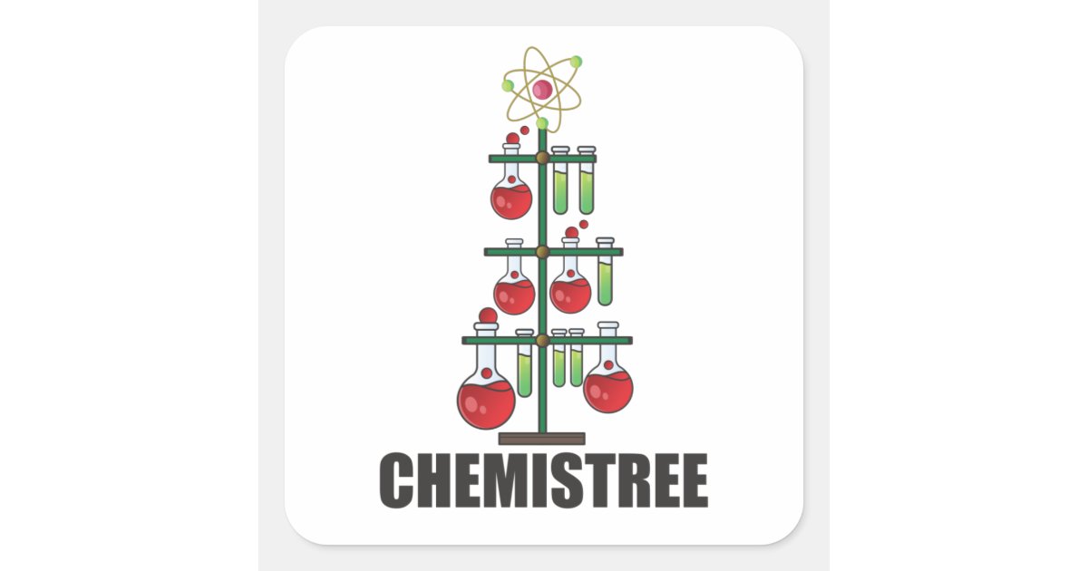 Oh Chemistree Christmas Chemistry Science teacher Square Sticker | Zazzle