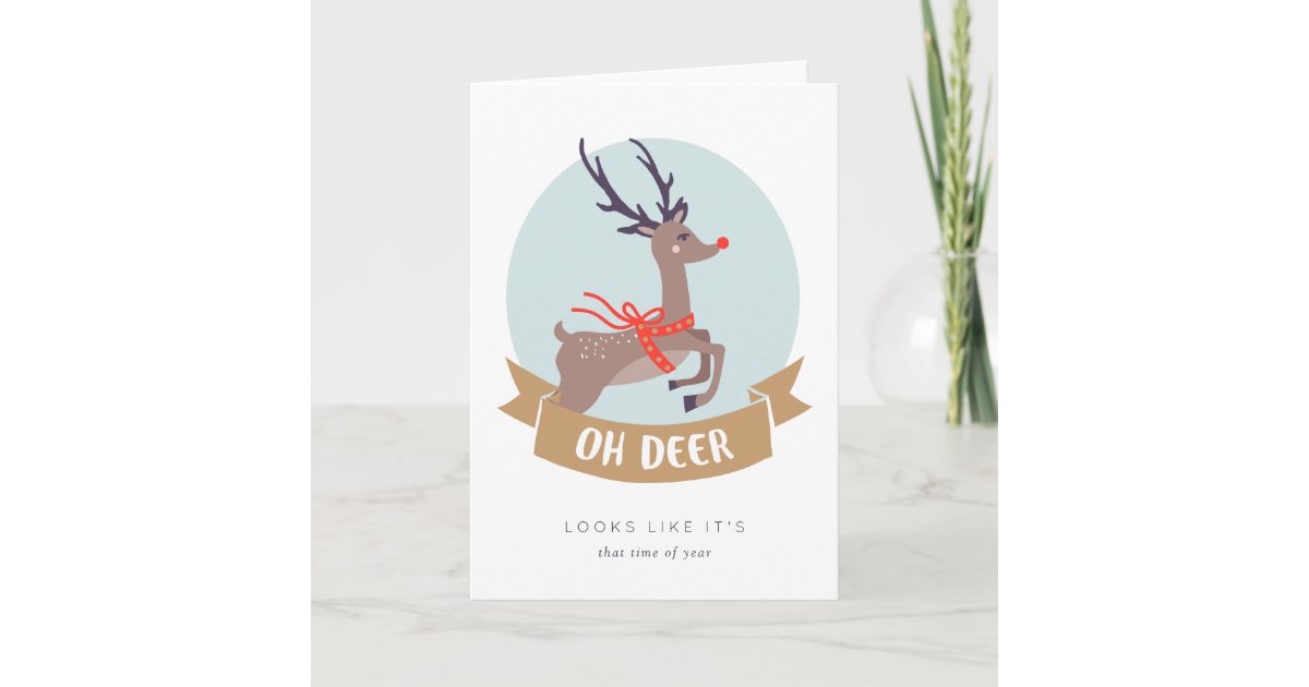 Oh Deer Christmas Card | Zazzle