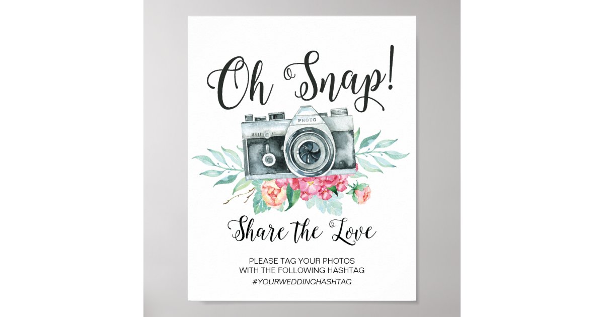 Oh Snap Camera Hashtag Wedding Sign | Zazzle