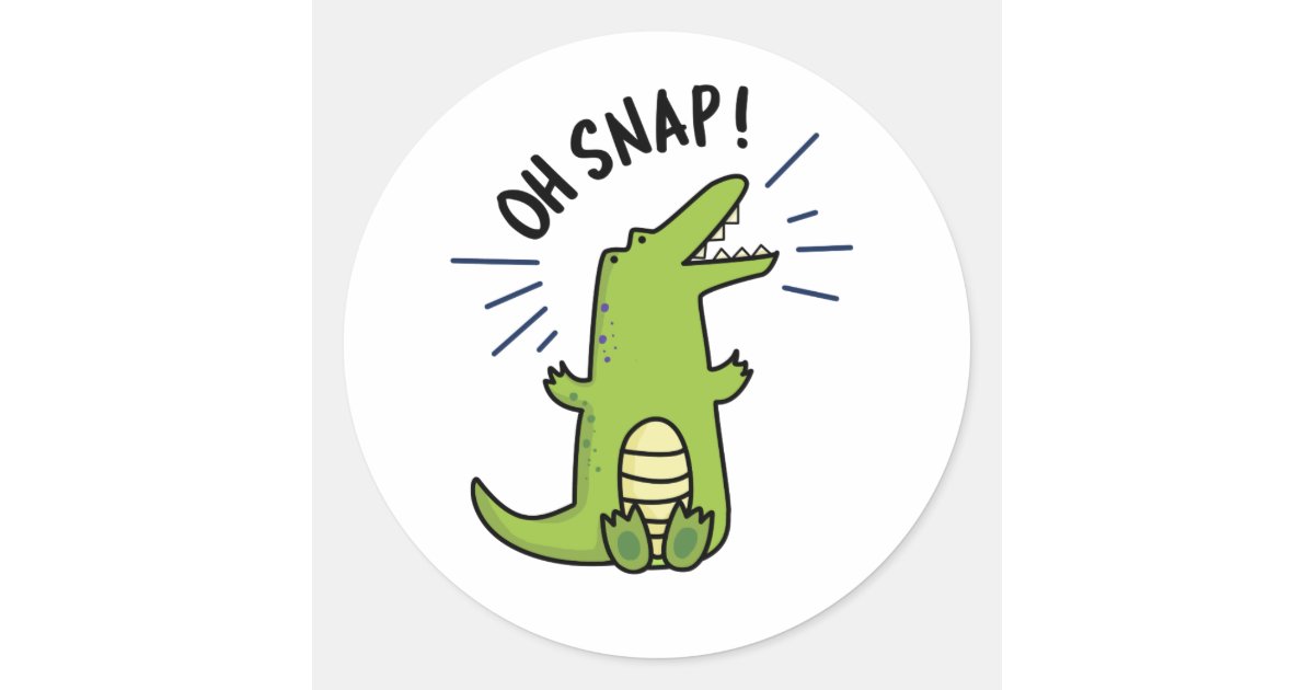 Oh Snap Funny Snapping Crocodile Pun Classic Round Sticker | Zazzle