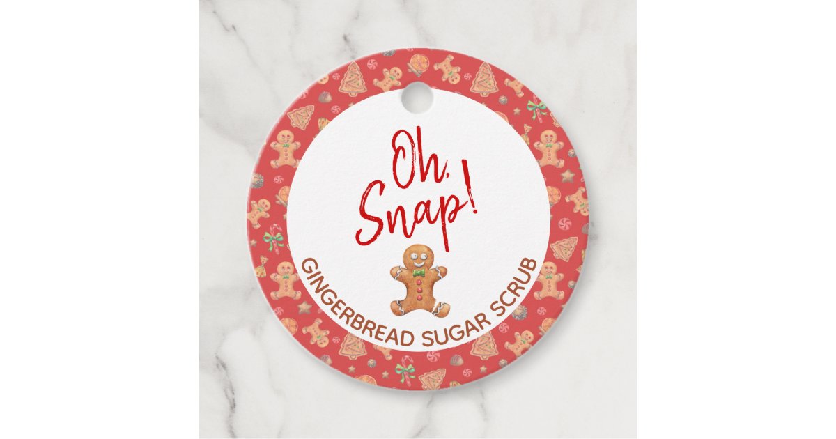 Oh Snap Gingerbread Man Sugar Scrub Hang Tags | Zazzle