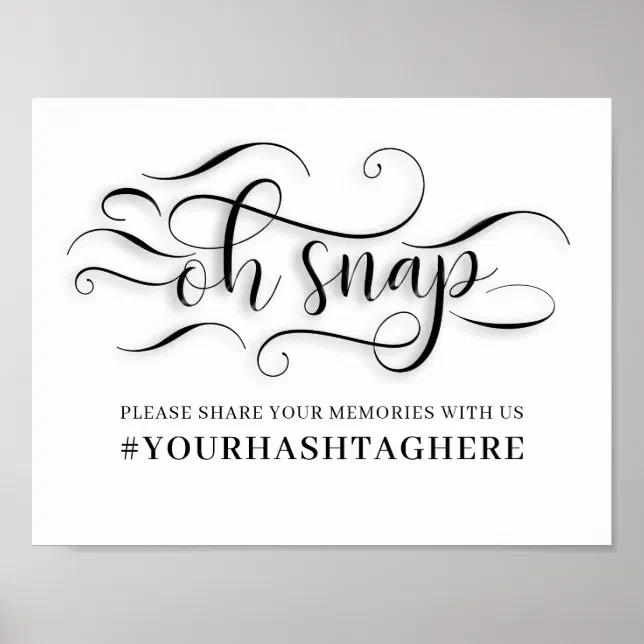 Oh Snap Hashtag Wedding Sign | Zazzle