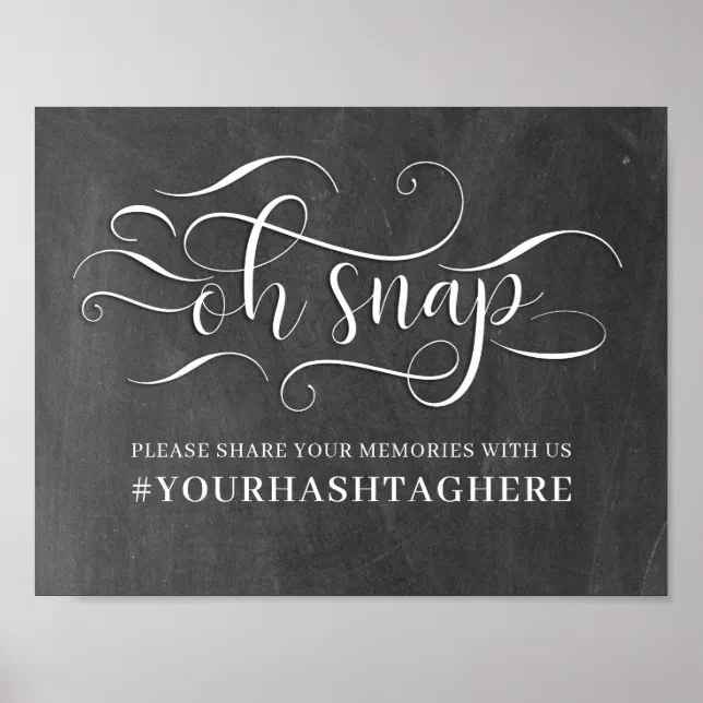 Oh Snap Hashtag Wedding Sign | Zazzle