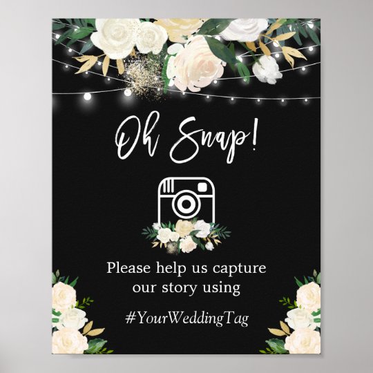 Oh Snap Instagram Hashtag Watercolor White Floral Poster | Zazzle.com