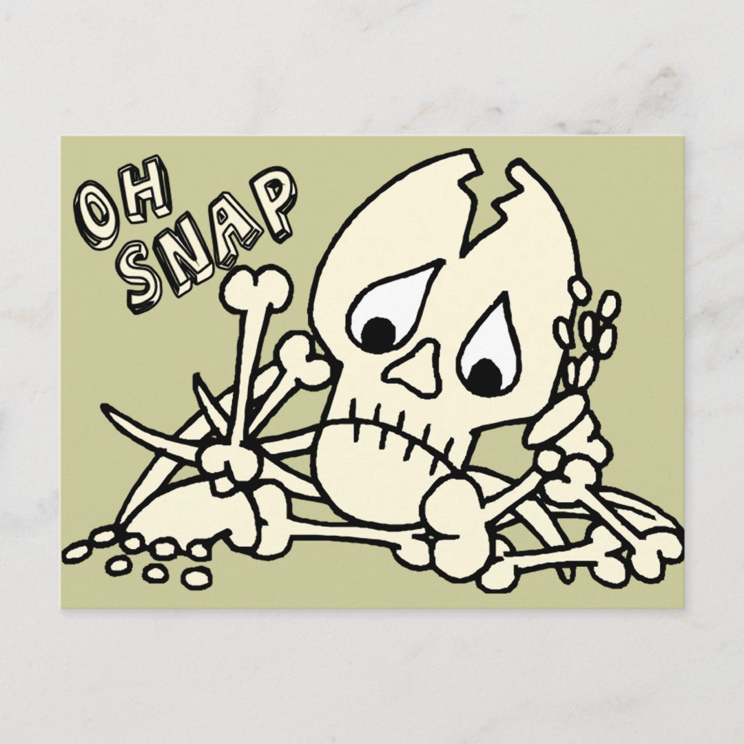 Oh Snap Skeleton Postcard | Zazzle