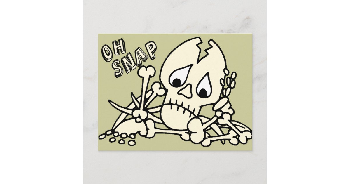 Oh Snap Skeleton Postcard | Zazzle