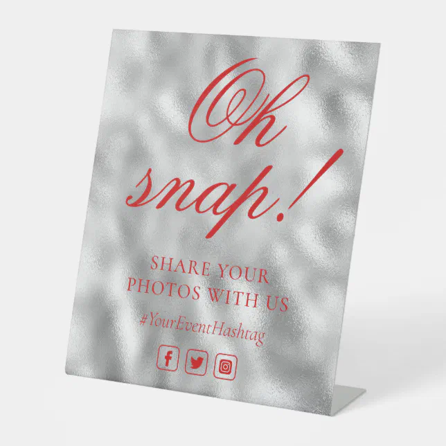 Oh Snap Social Media Chic Modern Wedding Event Pedestal Sign | Zazzle