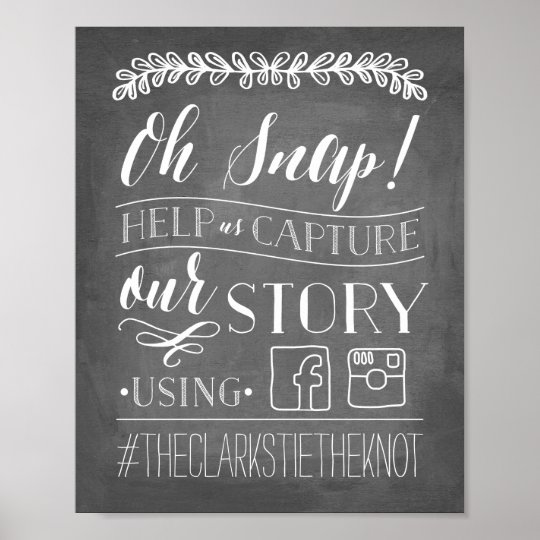 Oh Snap! | Wedding Hashtag Sign | Zazzle.com