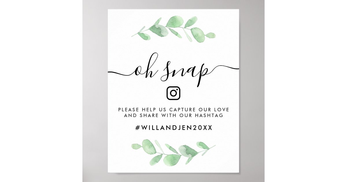 Oh Snap Wedding Hashtag Watercolor Leaves Sign | Zazzle