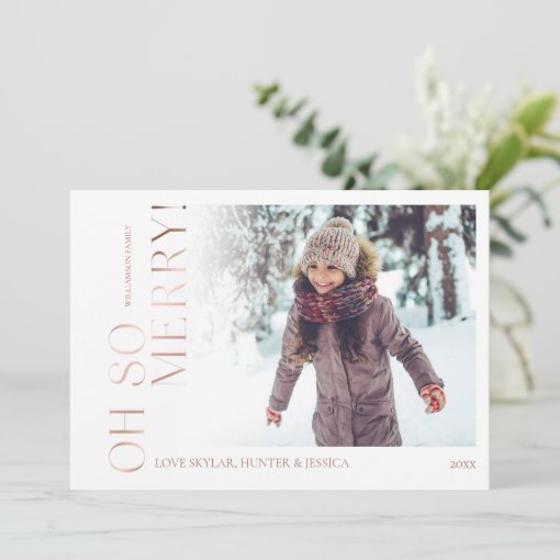 Oh So Merry | White Minimal Rose Gold Family Photo Holiday Card | Zazzle