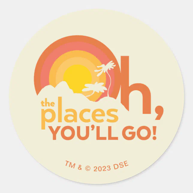 Oh, The Places You'll Go! Landscape Typography Classic Round Sticker ...