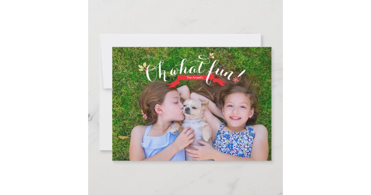Oh what fun | Holiday Photo Card | Zazzle