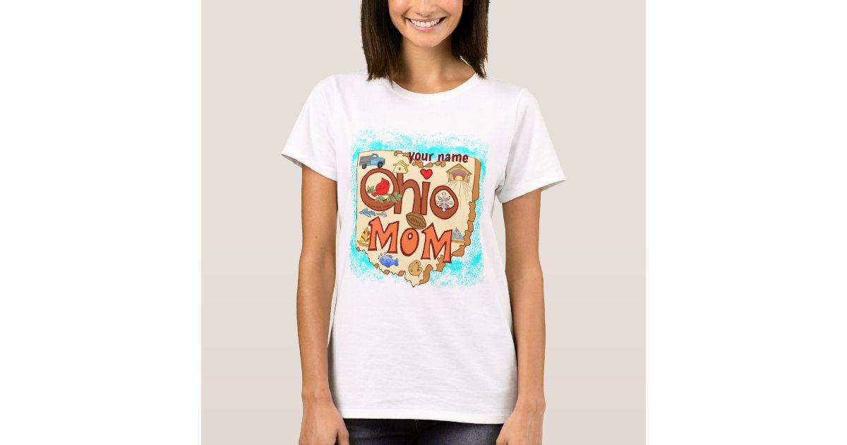 Ohio Mom T-Shirt | Zazzle