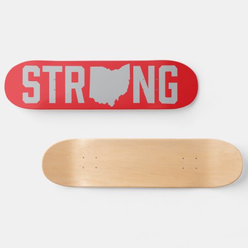 Ohio State Strong Buckeyes Skateboard | Zazzle
