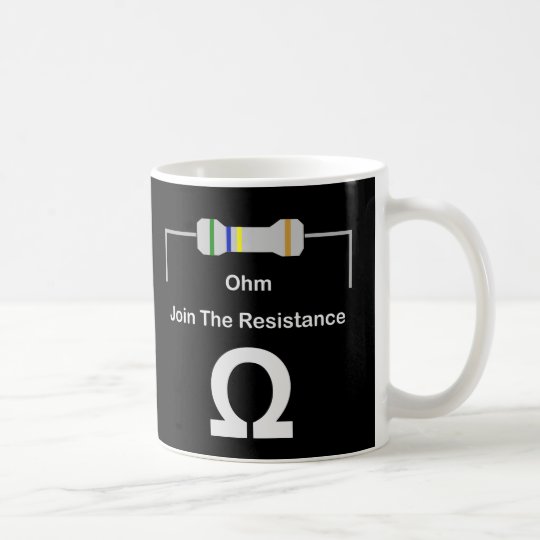 OHM Join The Resistance Coffee Mug | Zazzle.com