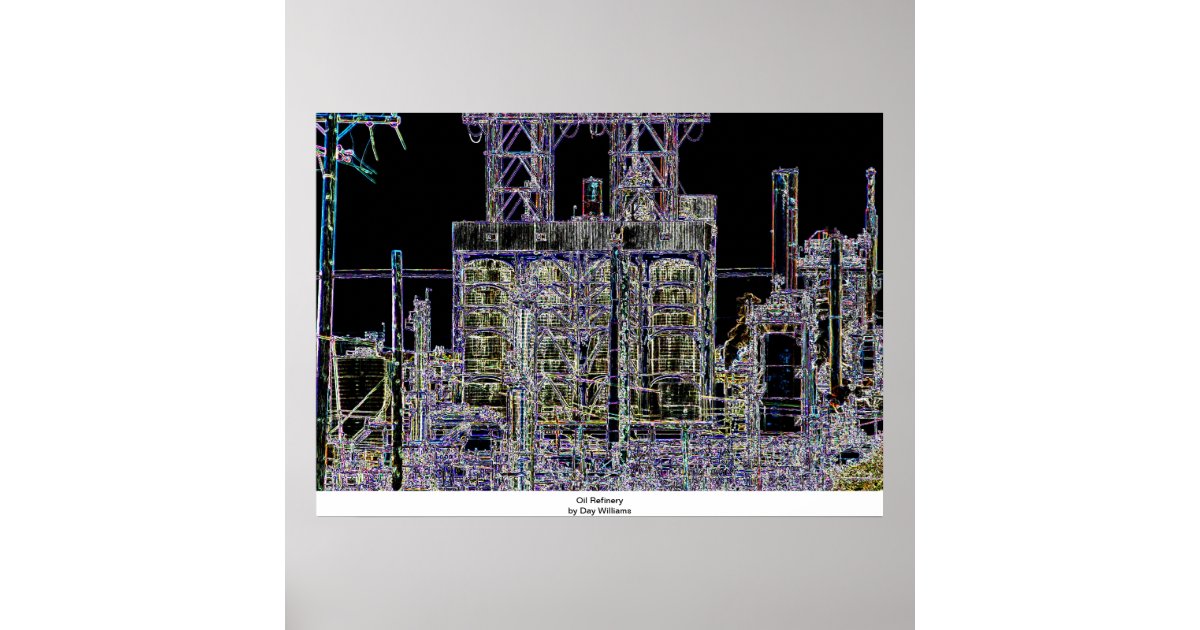 Oil Refinery Poster | Zazzle