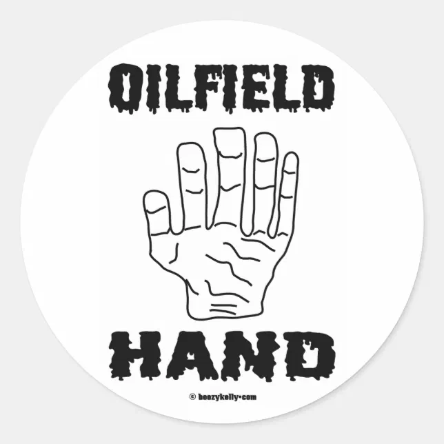 Oilfield Hand Oil Field Sticker | Zazzle