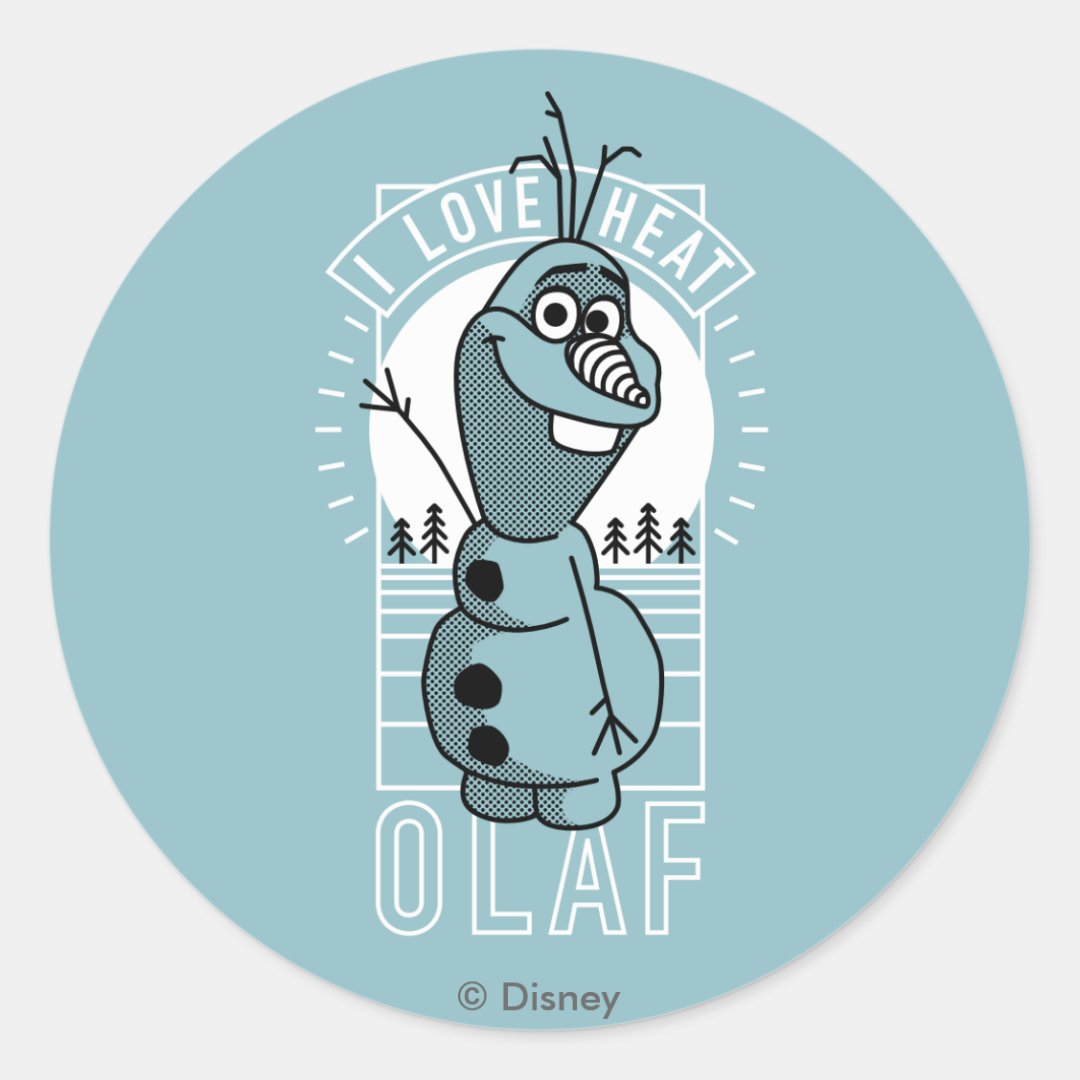Olaf | I Love Heat Classic Round Sticker | Zazzle