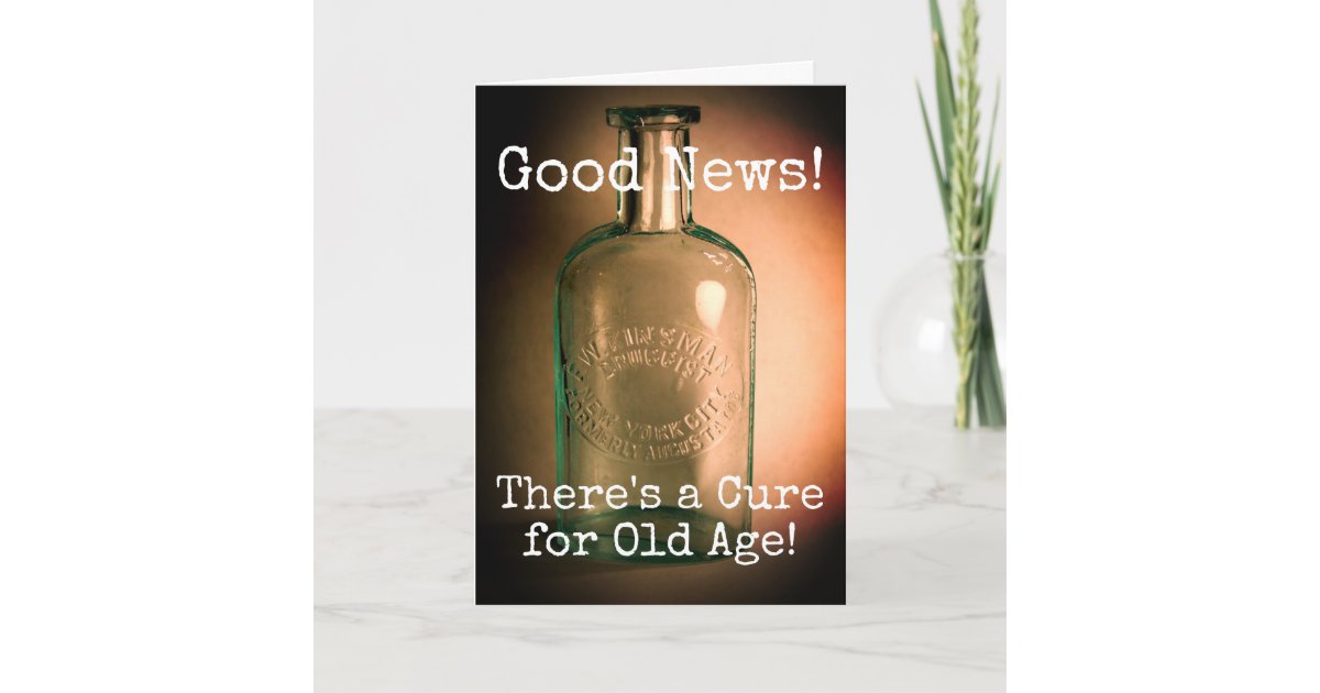 Old Age Birthday Card | Zazzle
