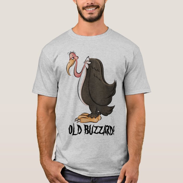 old buzzard mens funny t-shirt | Zazzle.com