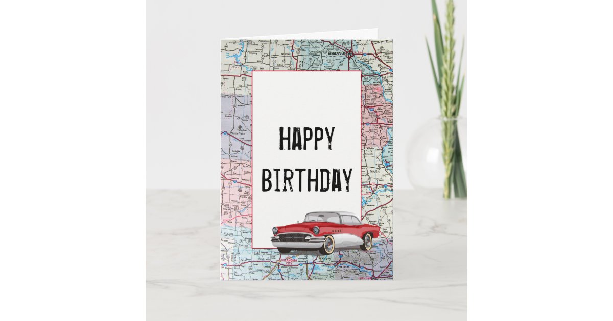 Old Car on Road Map Birthday Card | Zazzle