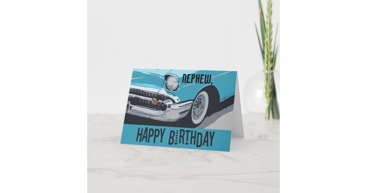 Old Chevy birthday in blue for any nephew. Card | Zazzle