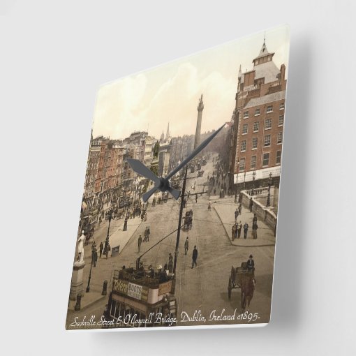 Old Dublin Ireland wall clock, Sackville Street Square Wall Clock | Zazzle