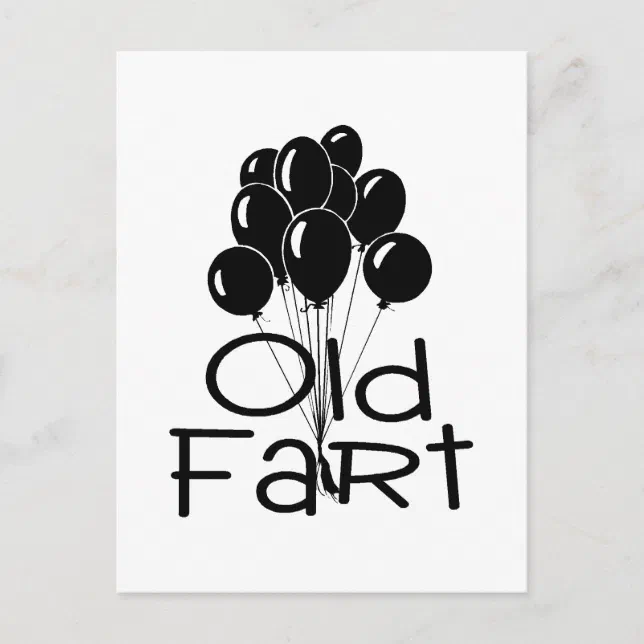 Old Fart Black Balloons Postcard | Zazzle