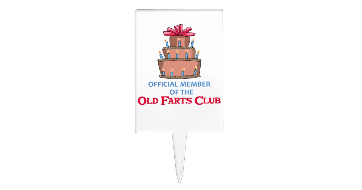 Old Farts Club Cake Topper | Zazzle