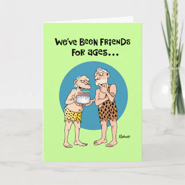 Old Friend Birthday Card | Zazzle