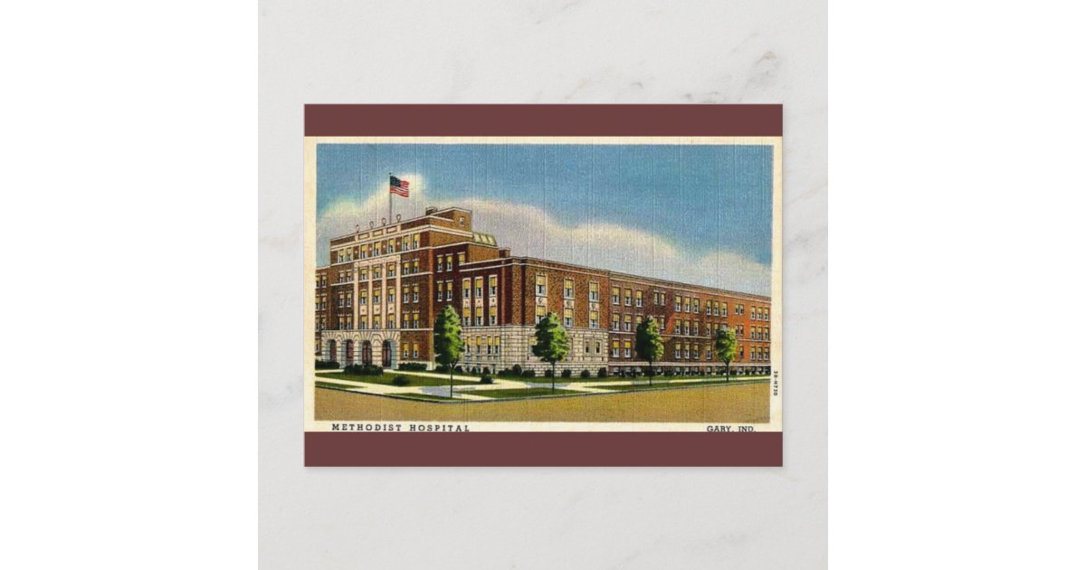 Old Methodist Hospital in Gary, Indiana Postcard | Zazzle