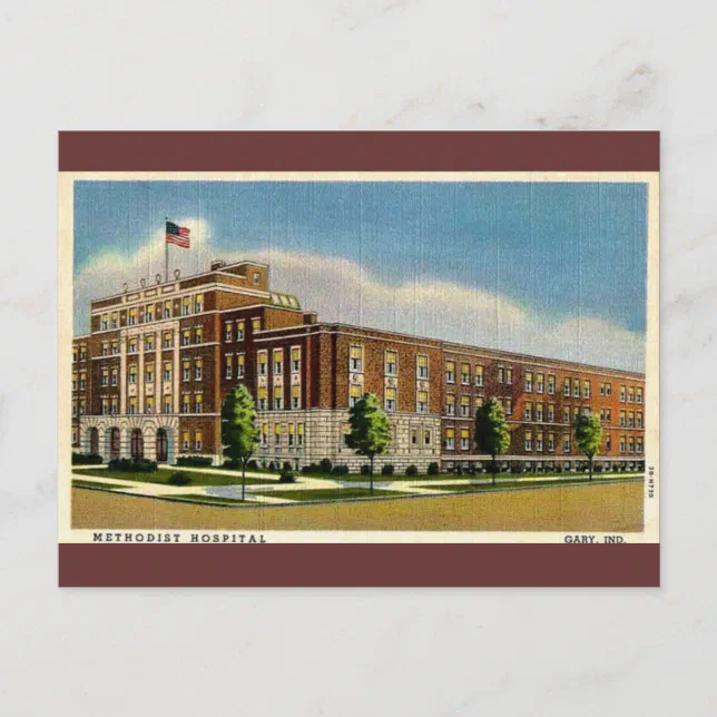 Old Methodist Hospital in Gary, Indiana Postcard | Zazzle
