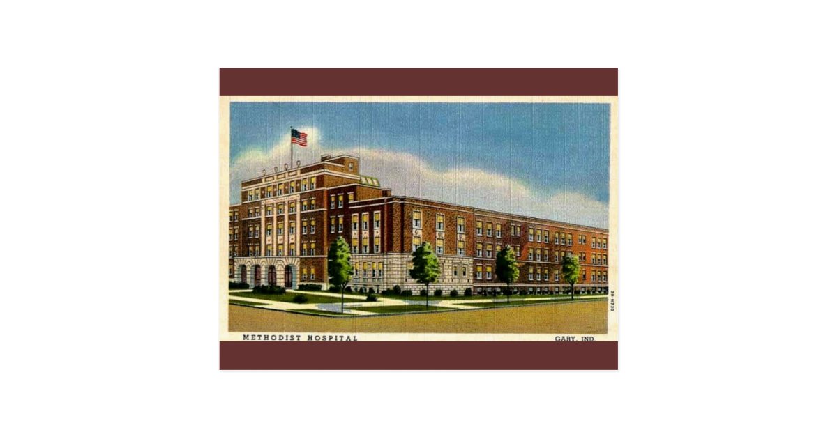 Old Methodist Hospital in Gary, Indiana Postcard | Zazzle.com