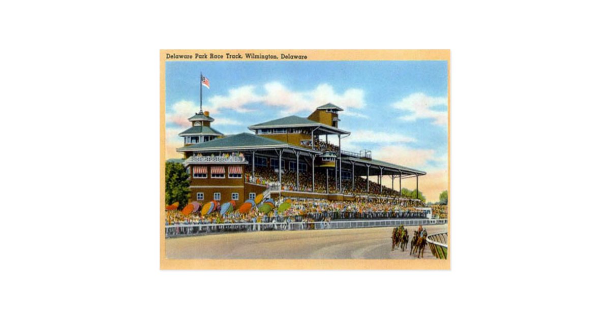 Old Postcard, Delaware Park Race Track, Wilmington Postcard | Zazzle.com