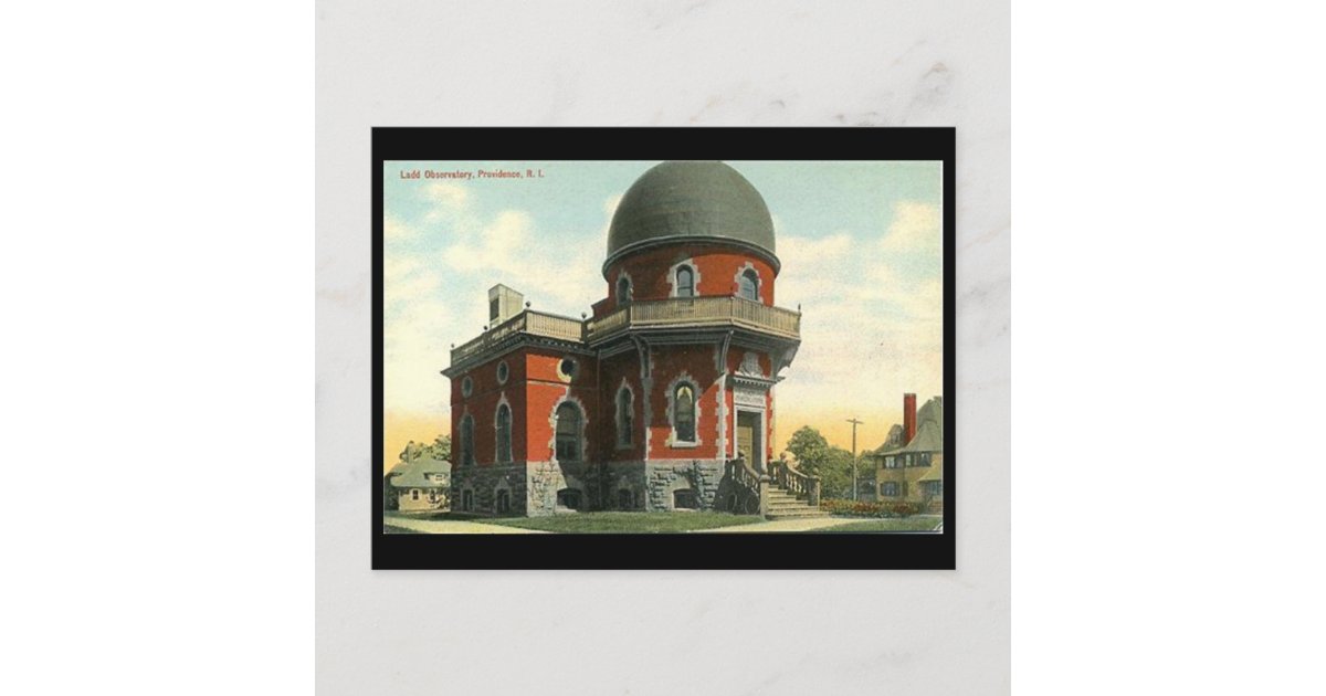 Old Postcard - Ladd Observatory, Providence, RI | Zazzle