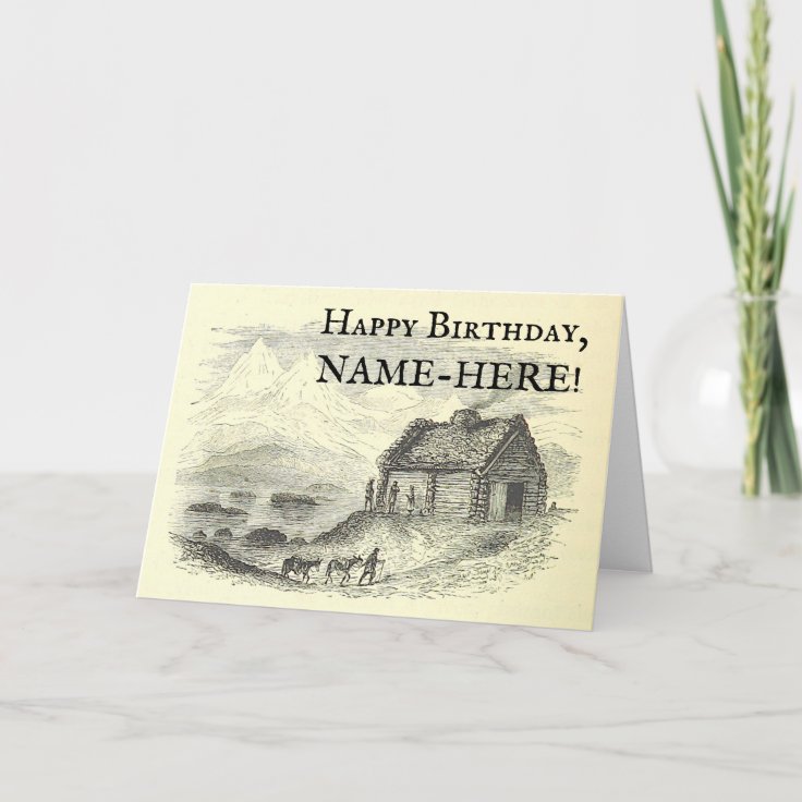 Old Rustic Cabin, Mountain Landscape Birthday Card | Zazzle