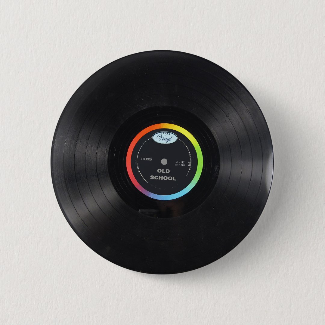 old school vinyl button | Zazzle