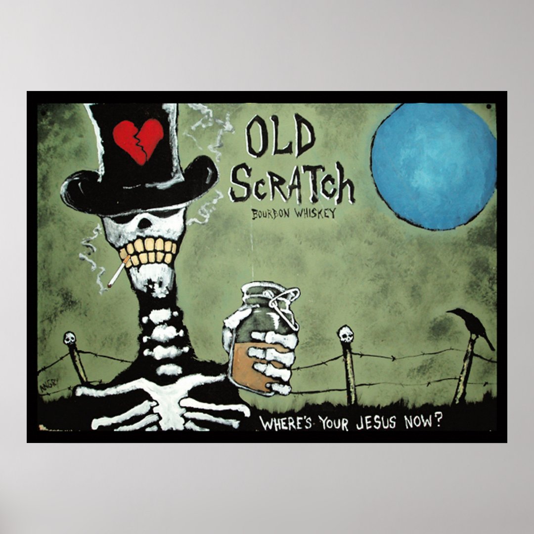 OLD SCRATCH Where's Your Jesus Now? Poster | Zazzle