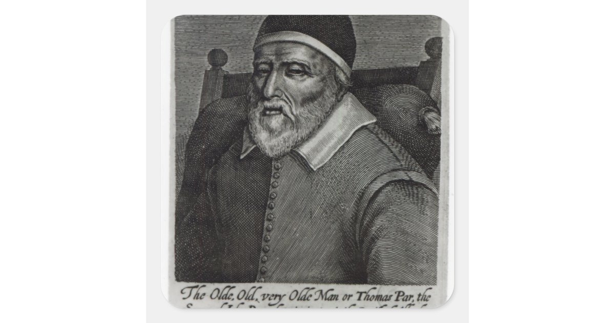 Old Tom Parr, 1635 Square Sticker | Zazzle