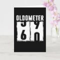 Oldometer 60 60th Birthday Card | Zazzle