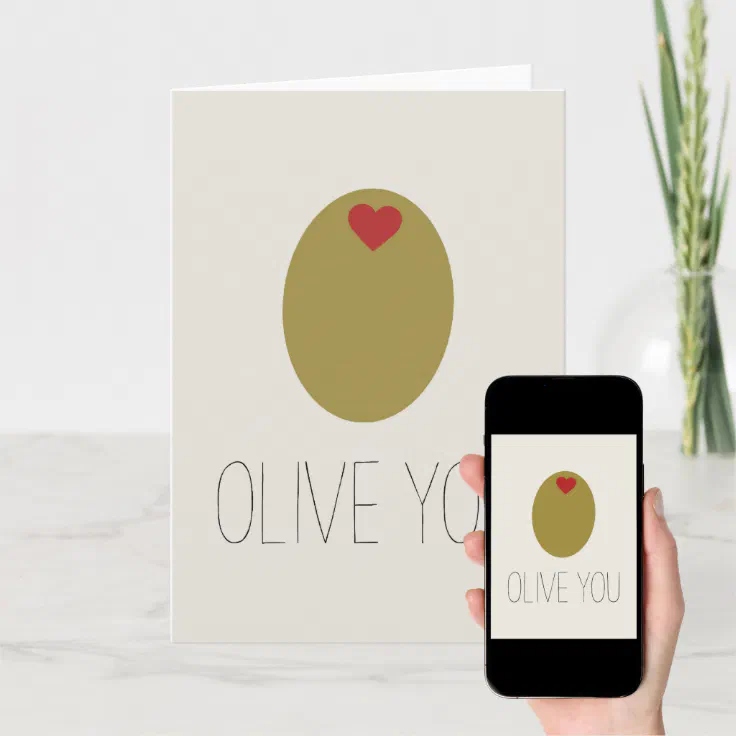 OLIVE YOU - CARD | Zazzle