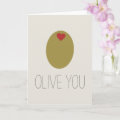 OLIVE YOU - CARD | Zazzle