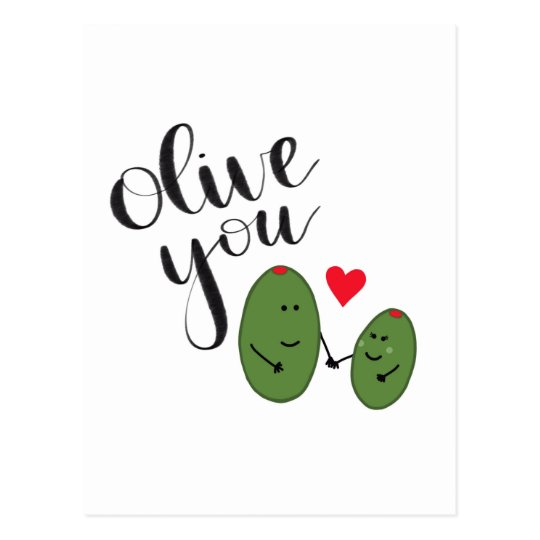 Olive you postcard | Zazzle.com