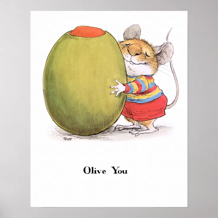 Olive You Poster | Zazzle
