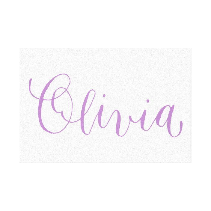 Olivia - Modern Calligraphy Name Design Canvas Print | Zazzle.com