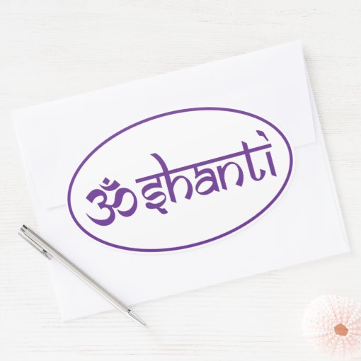 Om Shanti Oval Sticker | Zazzle