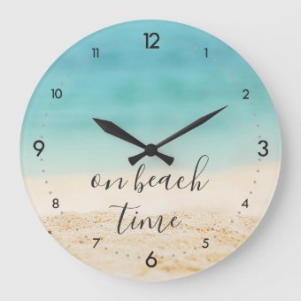 On Beach Time (Customizable!) Coastal Beach Photo Large Clock | Zazzle