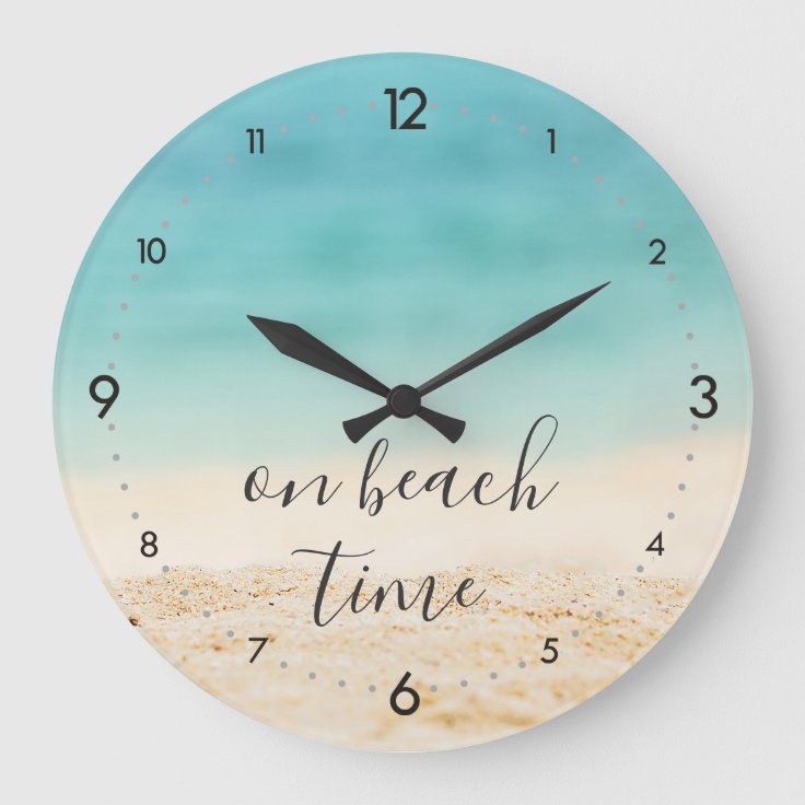 On Beach Time (Customizable!) Coastal Beach Photo Large Clock | Zazzle