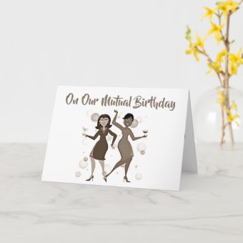 ON OUR ***MUTUAL BIRTHDAY*** JUST FOR **HER** CARD | Zazzle