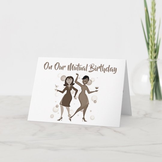 ON OUR ***MUTUAL BIRTHDAY*** JUST FOR **HER** CARD | Zazzle.com